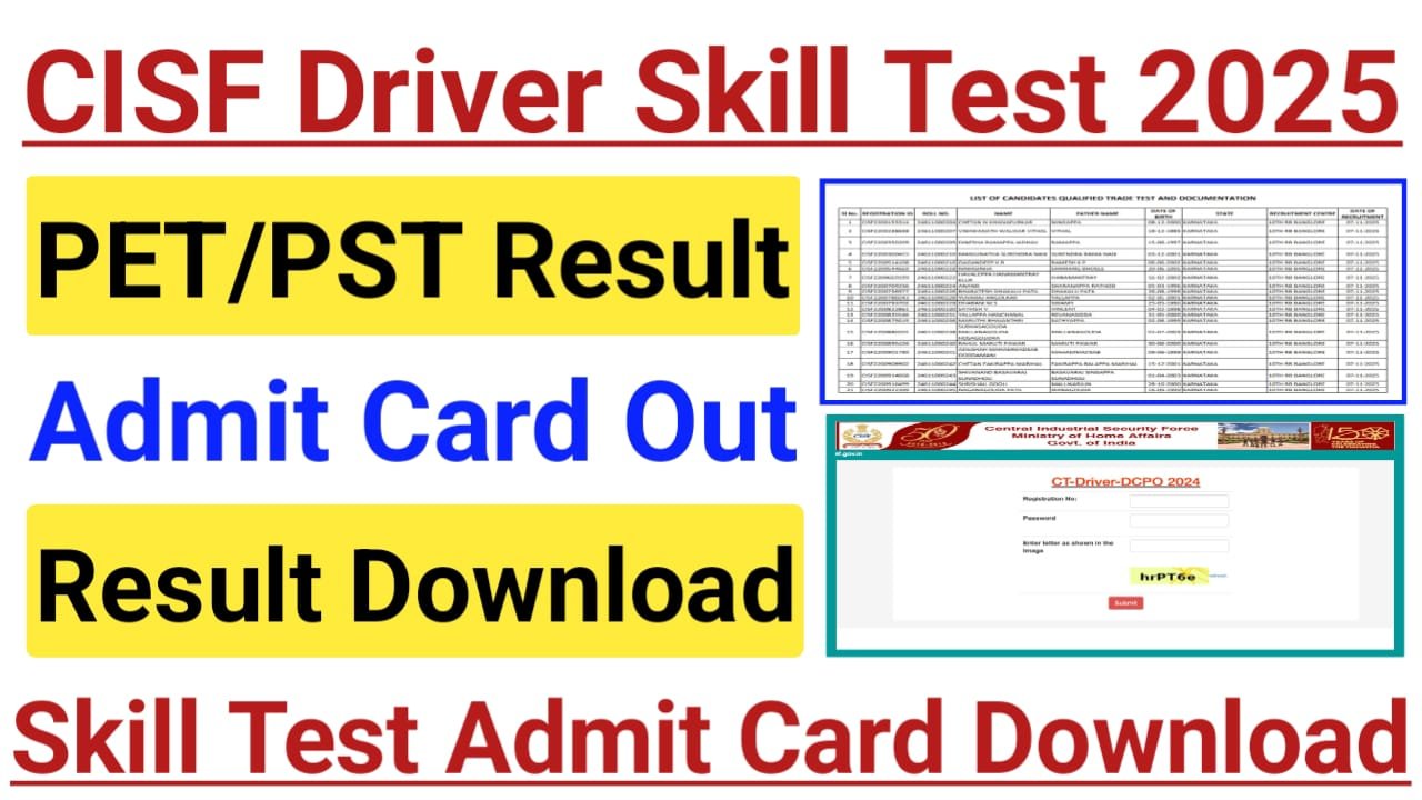 CISF Skill Test Driver Admit Card 2025 PET PST Result Download - Rojgar ...